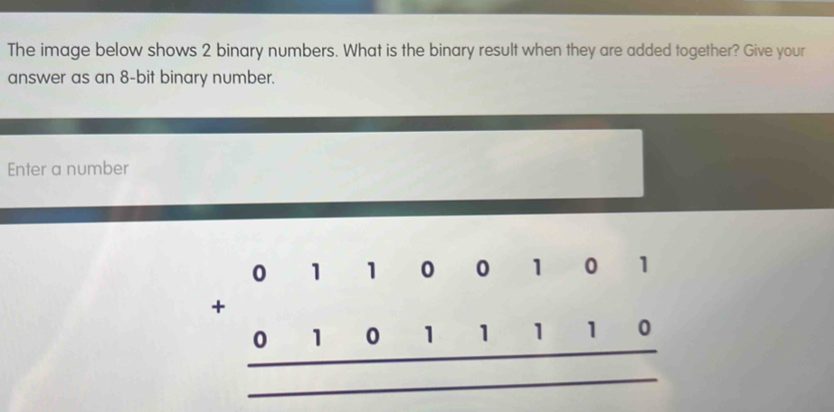 Solved: The image below shows 2 binary numbers. What is the binary ...