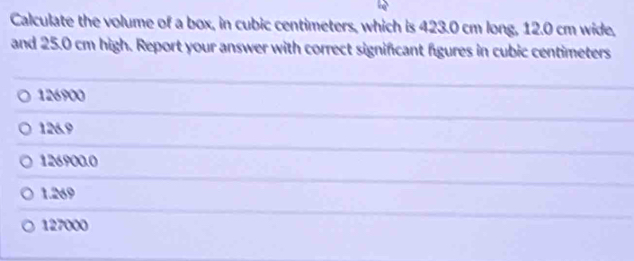 Solved: Calculate the volume of a box, in cubic centimeters, which is ...