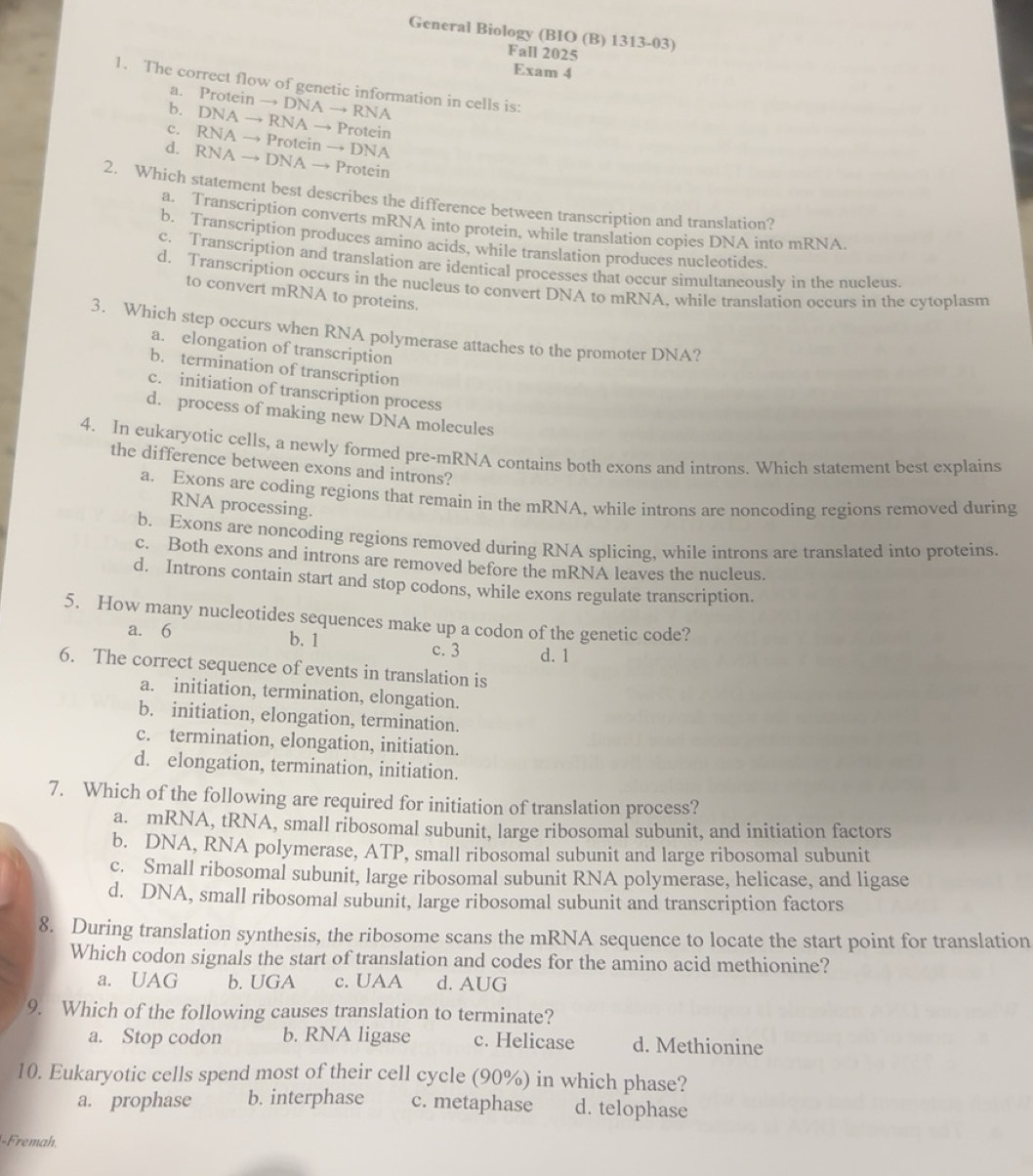 Solved: General Biology (BIO (B) 1313-03) Fall 2025 Exam 4 1. The ...