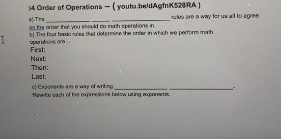 Solved: Order of Operations — ( youtu.be/dAgfnK528RA ) a) The ___rules ...