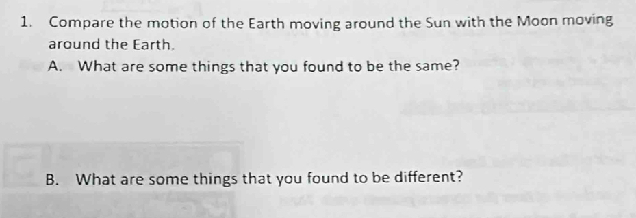 Solved: Compare the motion of the Earth moving around the Sun with the ...