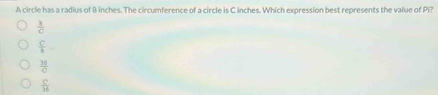 Solved: A circle has a radius of 8 inches. The circumference of a ...