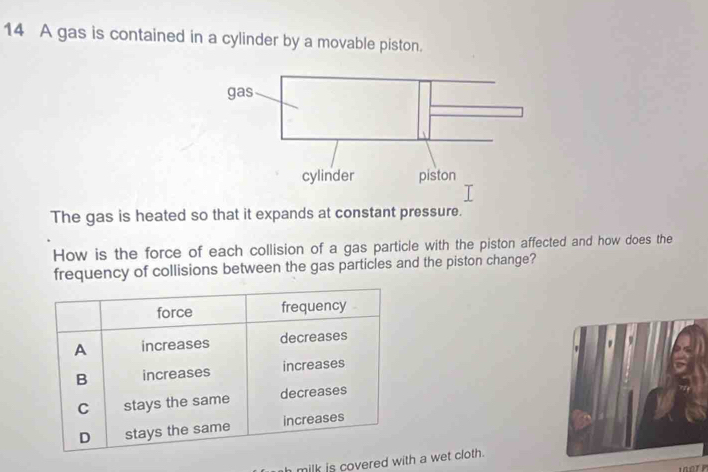 Solved: A gas is contained in a cylinder by a movable piston. The gas ...