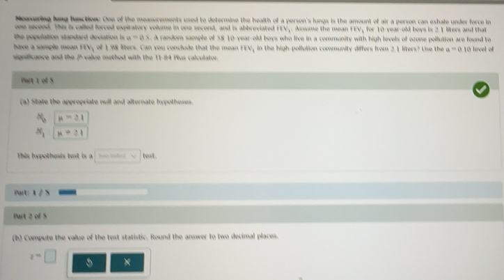 Solved: Measering lung function: One of the measurements used to ...