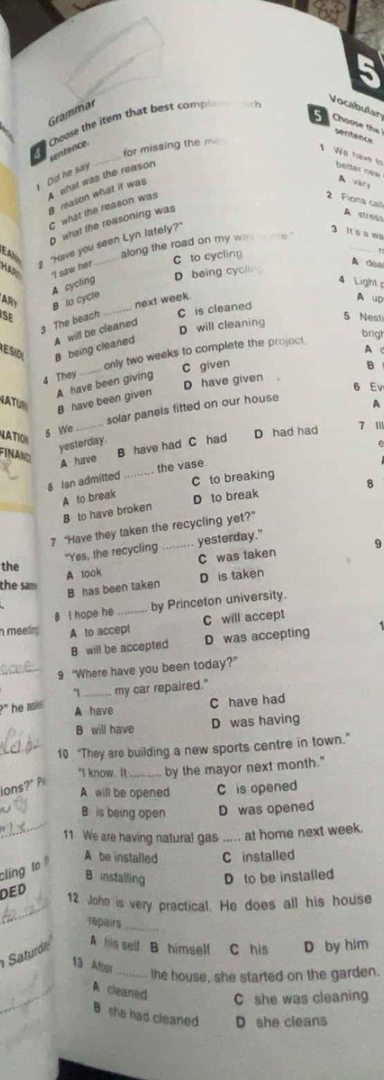 Gelöst:Grammar Choose the item that best comple Vocabulan s Choose the ...