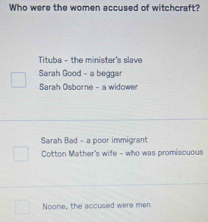 Solved: Who were the women accused of witchcraft? Tituba - the minister ...