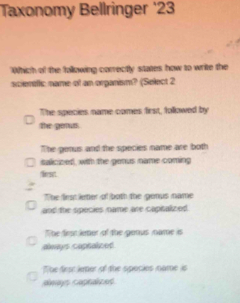 Solved: Taxonomy Bellringer '23 Which of the following correctly states ...
