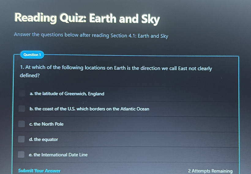 Solved: Reading Quiz: Earth and Sky Answer the questions below after ...