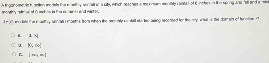 Solved: A trigonometric function models the monthly rainfall of a city ...