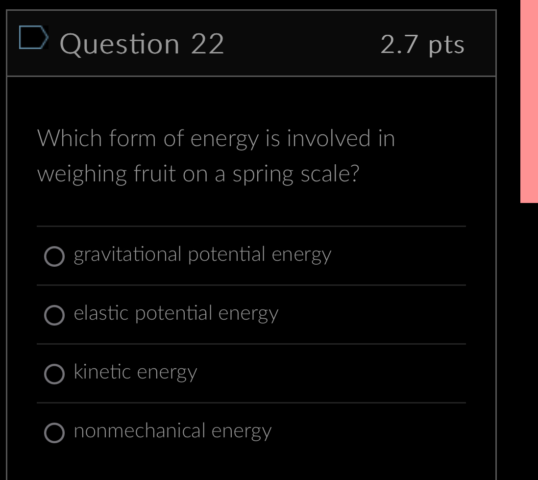 Solved: Which form of energy is involved in weighing fruit on a spring ...
