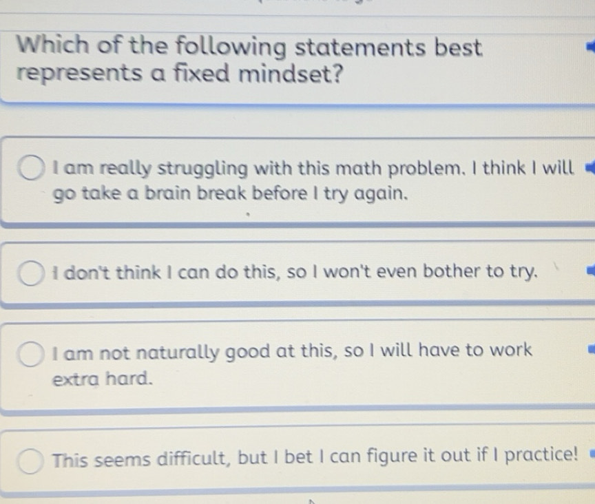 Solved: Which of the following statements best represents a fixed ...