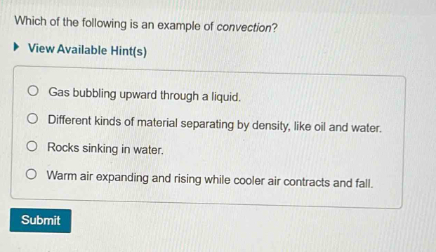 Solved: Which of the following is an example of convection? View ...