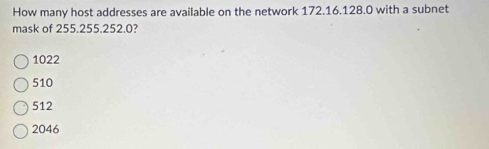 Solved: How many host addresses are available on the network 172.16.128.0 with a subnet mask of ...