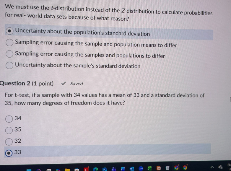 Solved: We must use the t-distribution instead of the Z-distribution to ...