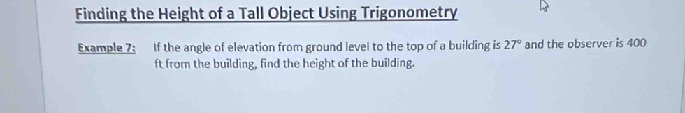 Solved: Finding the Height of a Tall Object Using Trigonometry Example ...