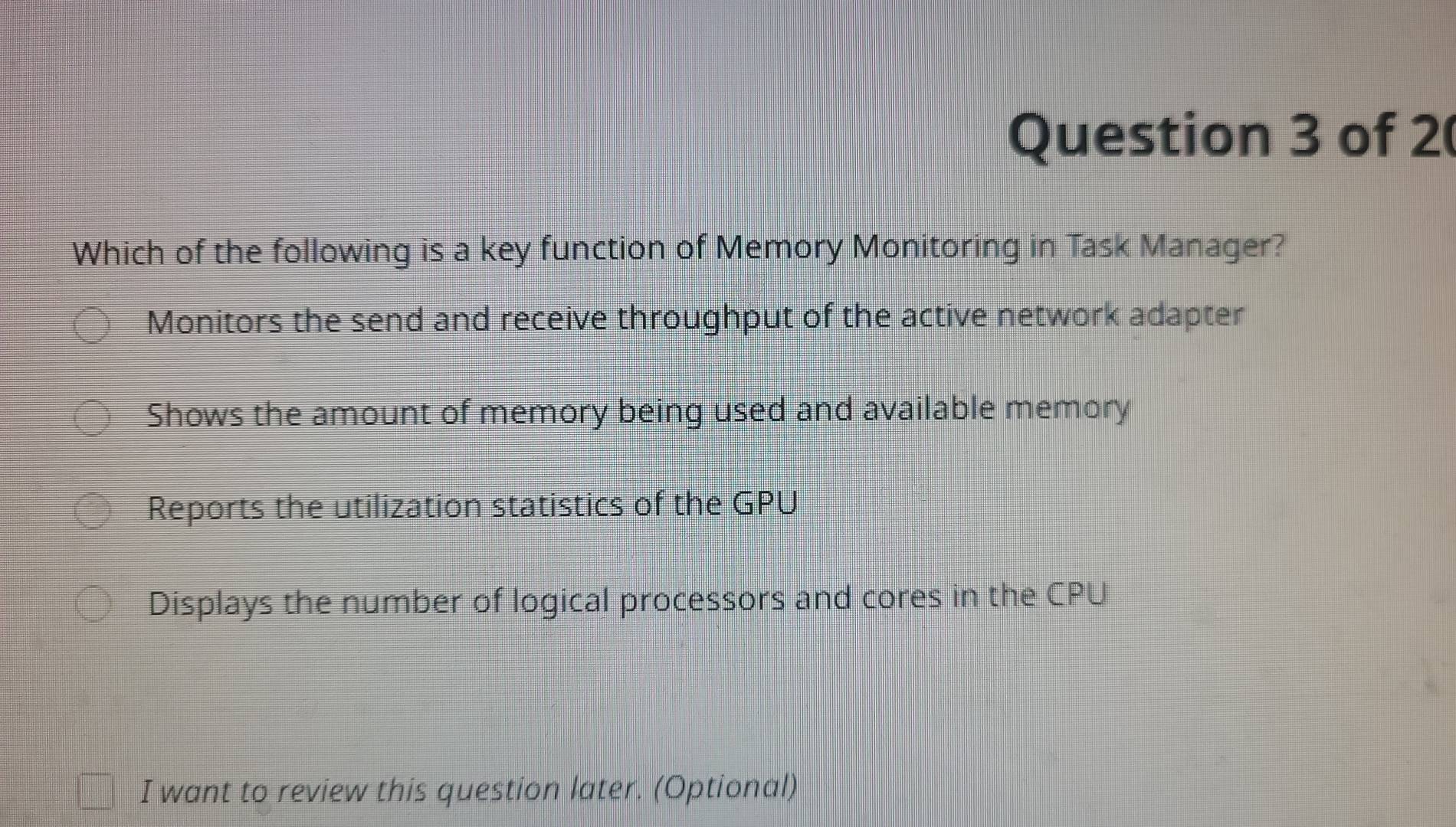 Solved: Which of the following is a key function of Memory Monitoring ...