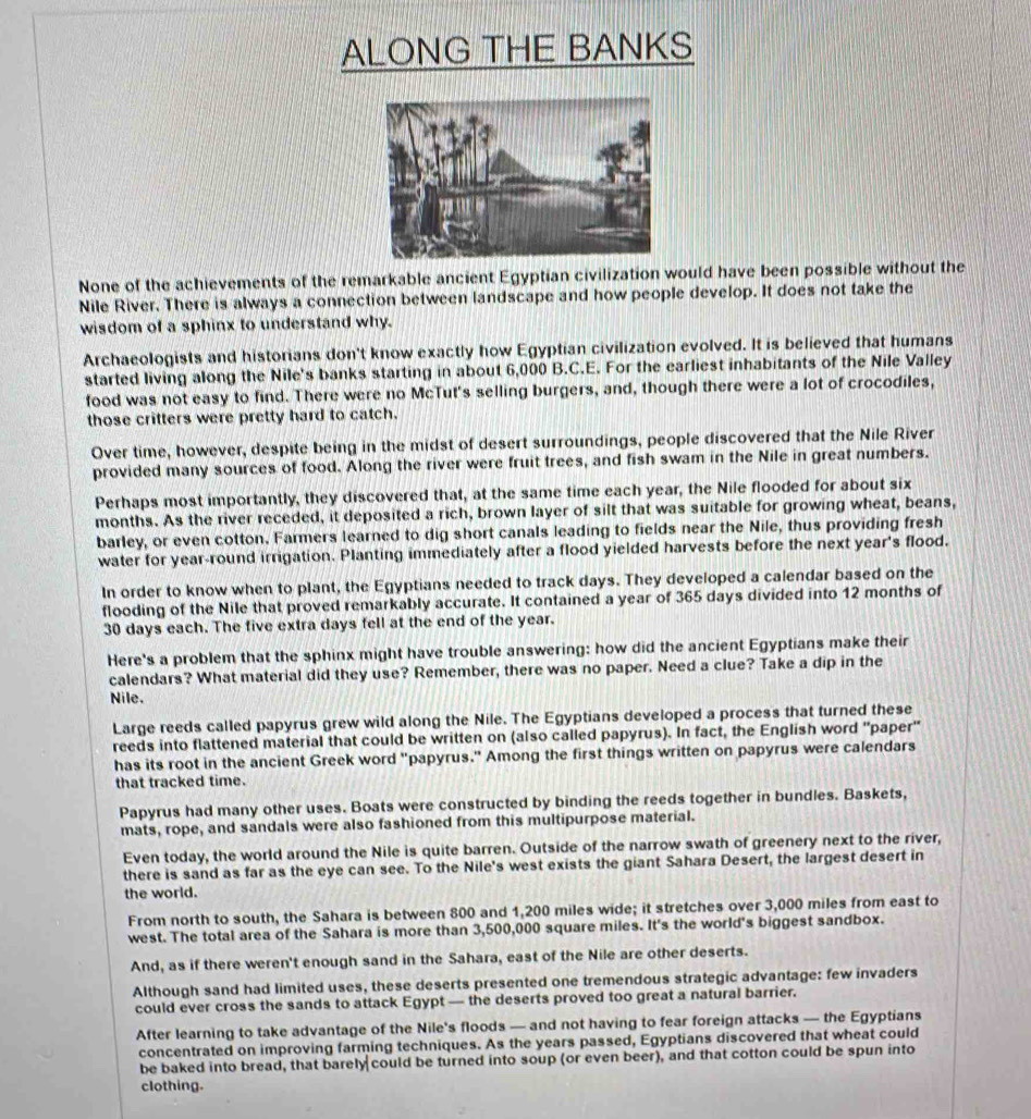 Solved: ALONG THE BANKS None of the achievements of the remarkable ...