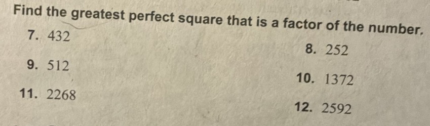 Solved: Find the greatest perfect square that is a factor of the number ...