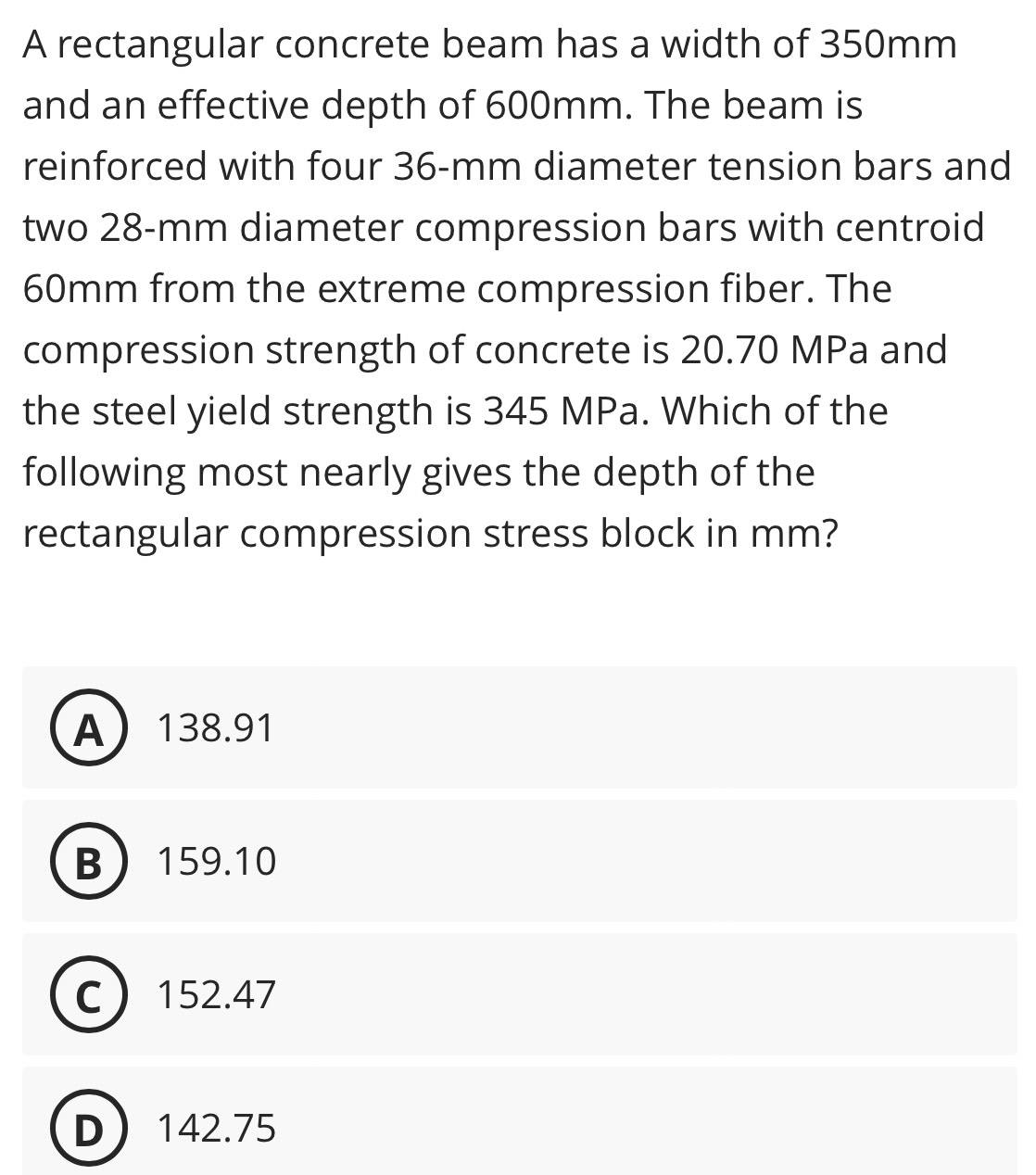 Solved: A rectangular concrete beam has a width of 350mm and an effective depth of 600mm. The ...