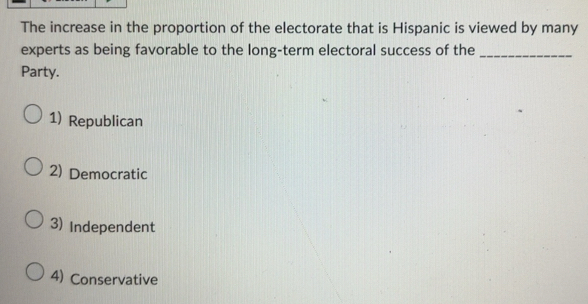 Solved: The increase in the proportion of the electorate that is ...