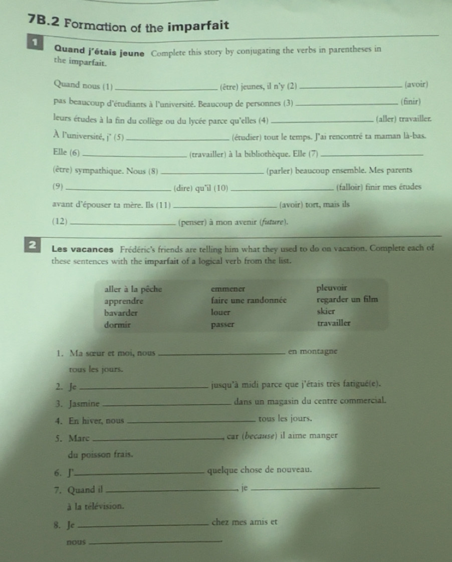 Solved: Formation of the imparfait 1 Quand j'étais jeune Complete this ...