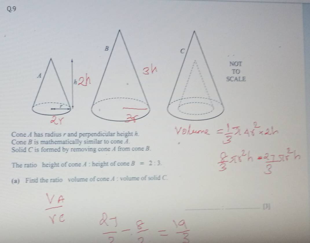Solved: Cone A has radius r and perpendicular height h. Cone B is mathematically similar to cone ...