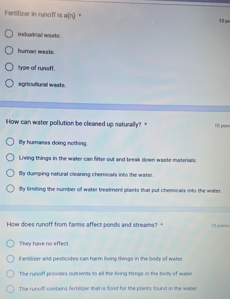 Solved: Fertilizer in runoff is a(n) w 10 p industrial waste. human ...