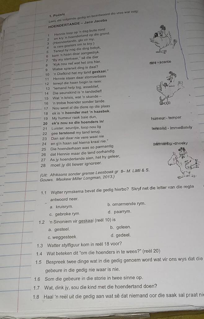 Solved: Poësie Lees die volgende gedig en beantwoord dio vrae wat volg: HOENDERTANDE - Jaco ...