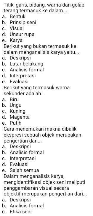 Telah dijawab:Titik, garis, bidang, warna dan gelap terang termasuk ke ...
