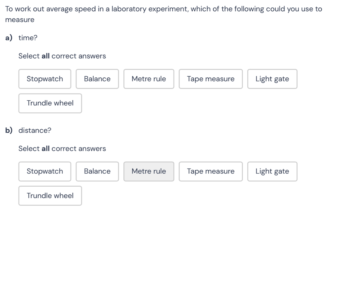 Solved: measure a) time? Select all correct answers Stopwatch Balance ...