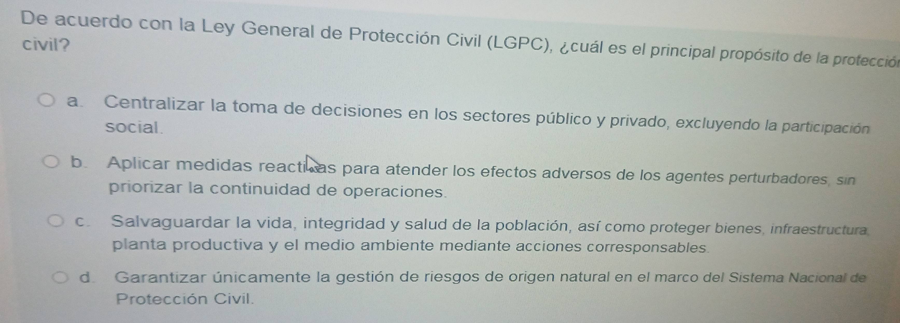 Resuelto:De acuerdo con la Ley General de Protección Civil (LGPC ...