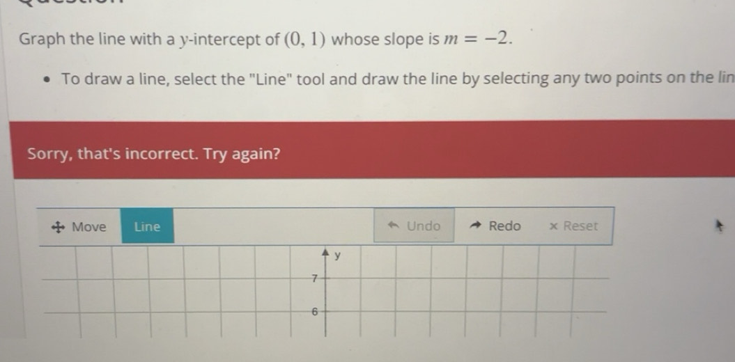 Resuelto:Graph the line with a y-intercept of (0,1) whose slope is m=-2 ...