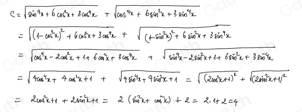 Giải quyết:Rút gọn biểu thức C=sqrt(sin^4x+6cos^2x+3cos^4x)+sqrt(cos^4x+6sin^2x+3sin^4x)