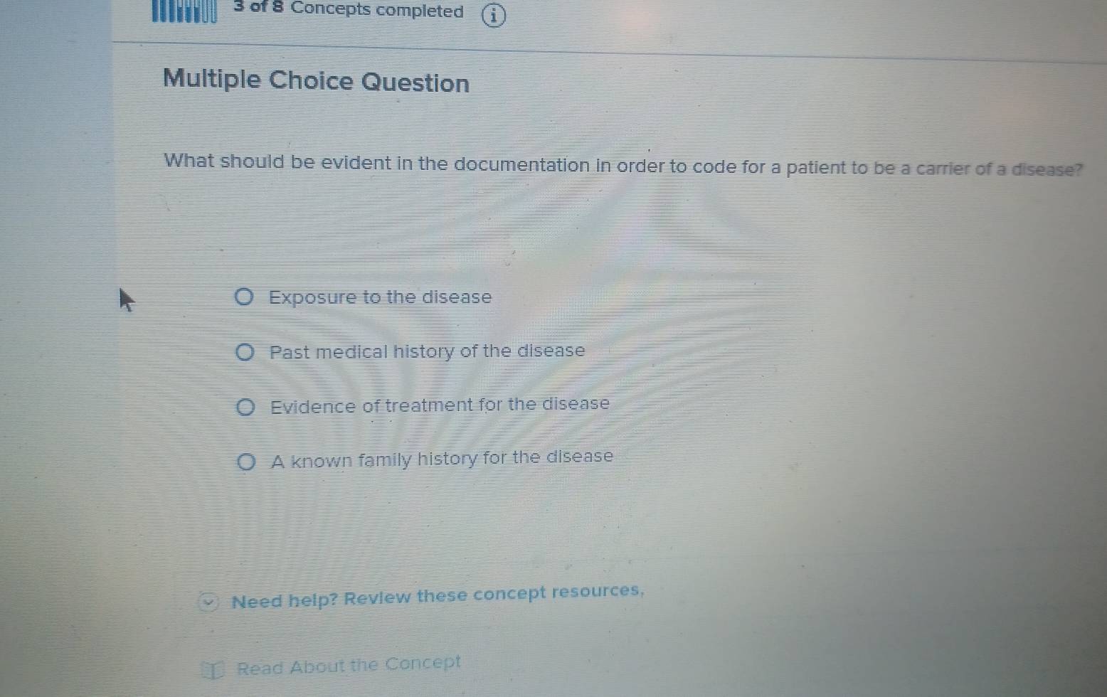 Solved: Im 3 of 8 Concepts completed Multiple Choice Question What ...