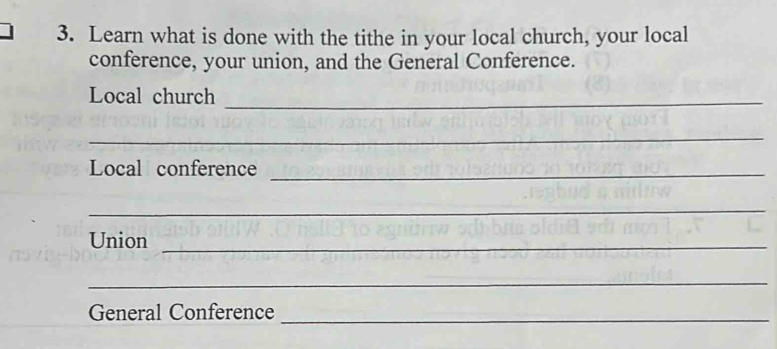 Solved: Learn what is done with the tithe in your local church, your ...