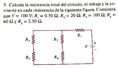 Resuelto:Calcula la resistencia total del circuito, el voltaje y la co ...