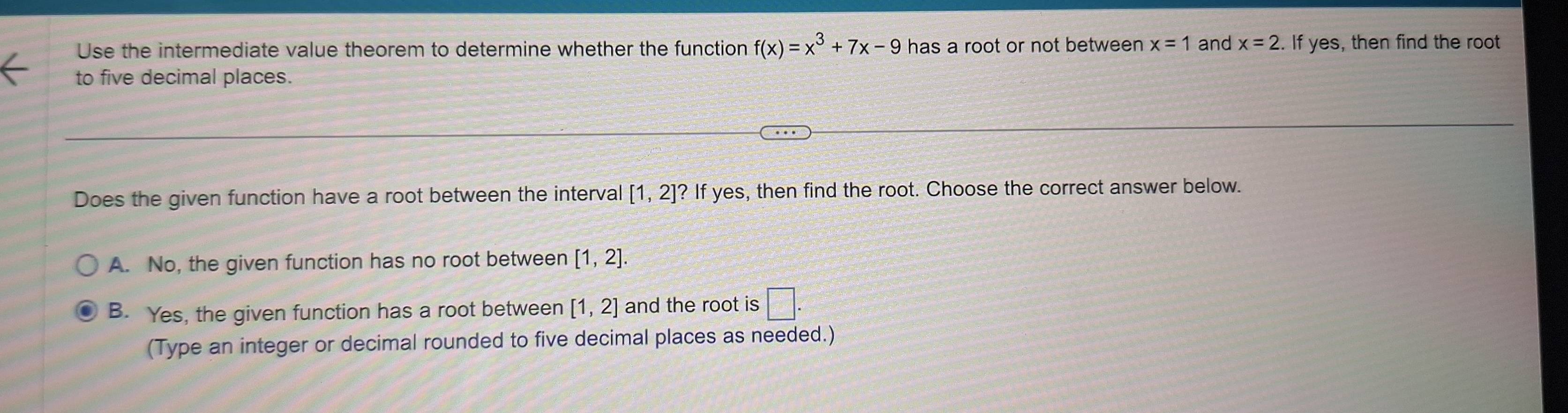 Solved: Use the intermediate value theorem to determine whether the ...