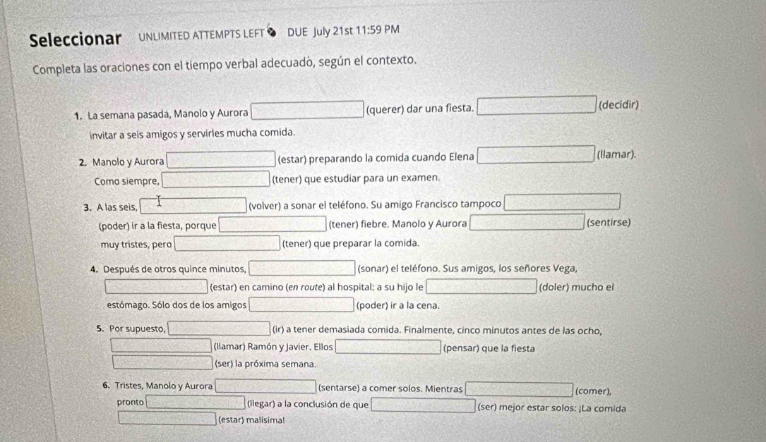Solved: Seleccionar UNLIMITED ATTEMPTS LEFT DUE July 21st 11:59 PM ... Solved: Seleccionar UNLIMITED ATTEMPTS LEFT DUE July 21st 11:59 PM ...
