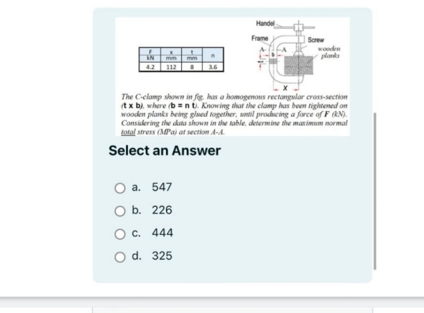 Solved: The C -clamp shown in fig. has a homogenous rectangular cross ...