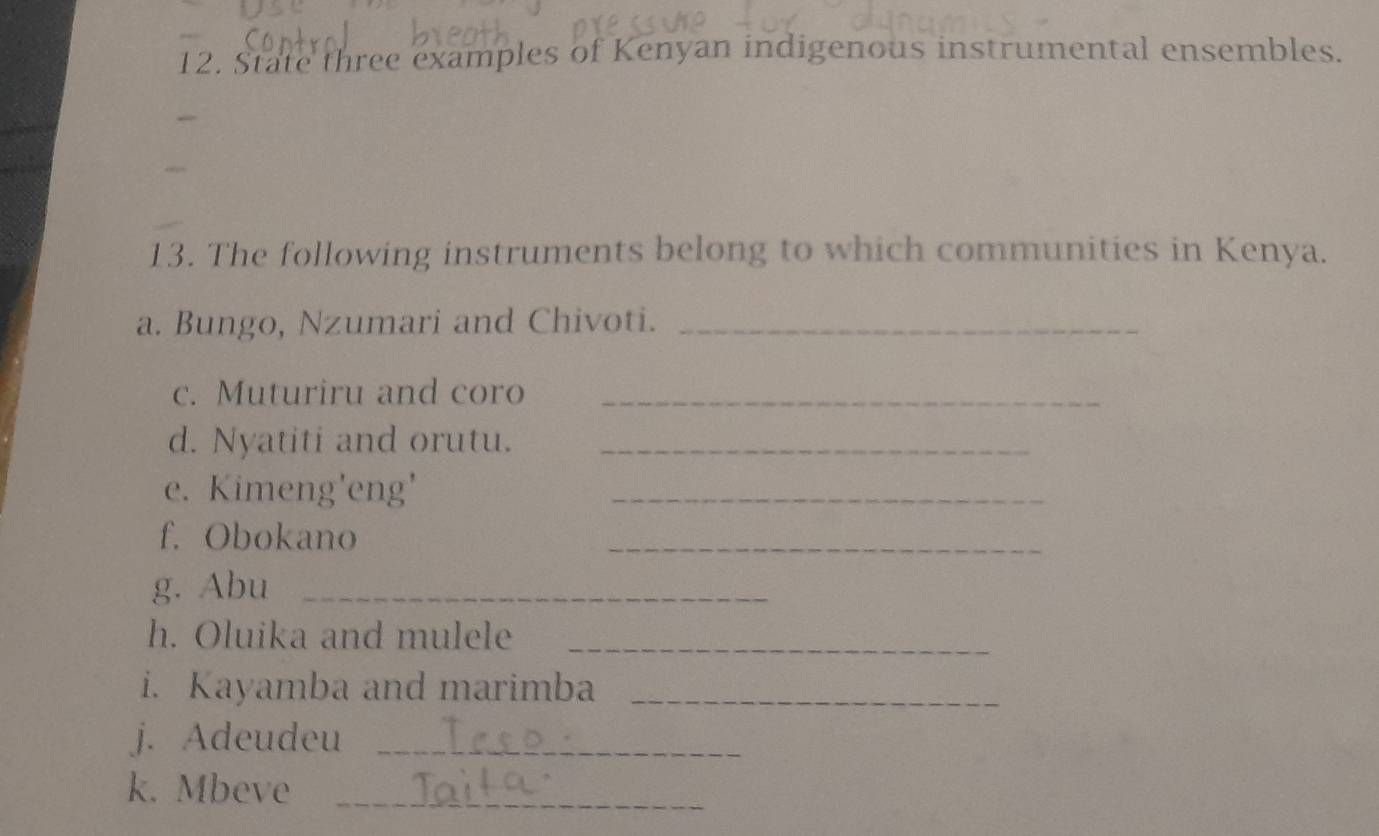 Solved: State three examples of Kenyan indigenous instrumental ...