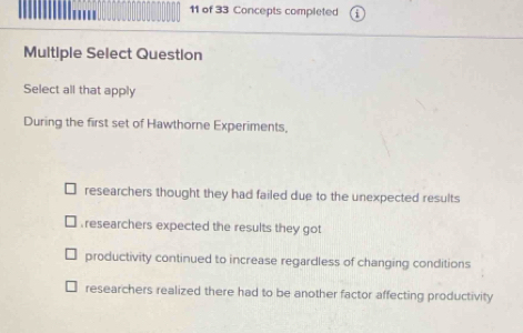 Solved: of 33 Concepts completed Multiple Select Question Select all that apply During the first ...