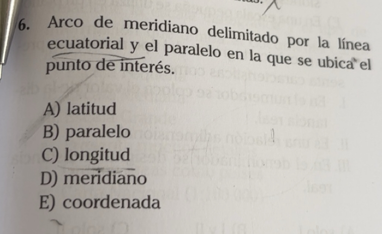 Resuelto:Arco de meridiano delimitado por la línea ecuatorial y el ...