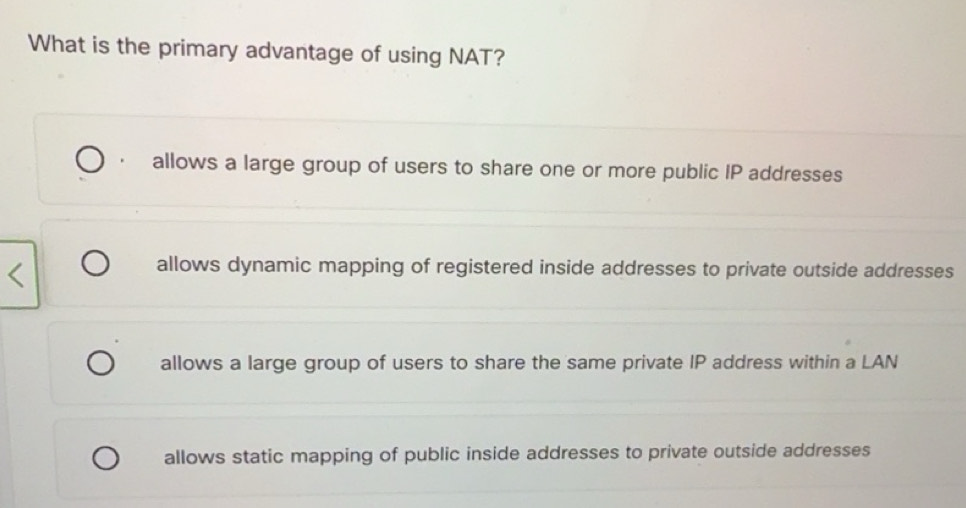 Solved: What is the primary advantage of using NAT? allows a large ...