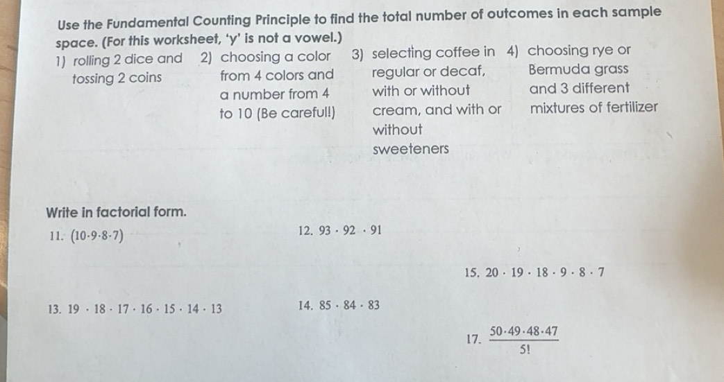 Solved: Use the Fundamental Counting Principle to find the total number ...