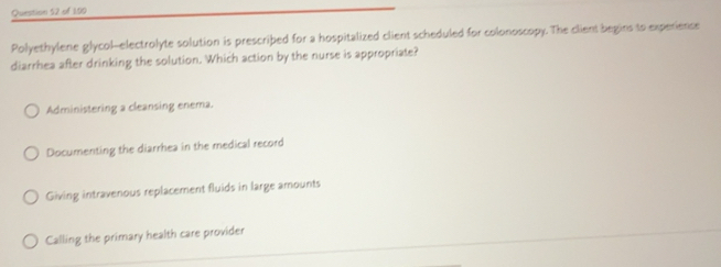 Solved: Polyethylene glycol-electrolyte solution is prescribed for a ...