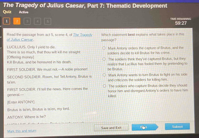Solved: The Tragedy of Julius Caesar, Part 7: Thematic Development Quiz ...