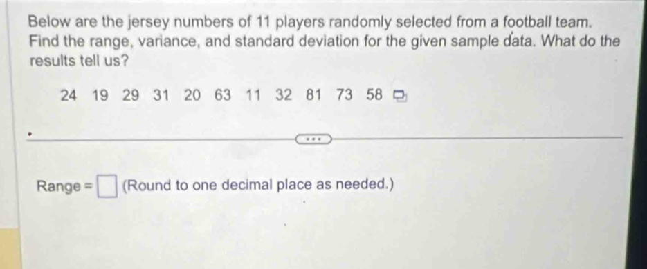 Solved: Below are the jersey numbers of 11 players randomly selected ...