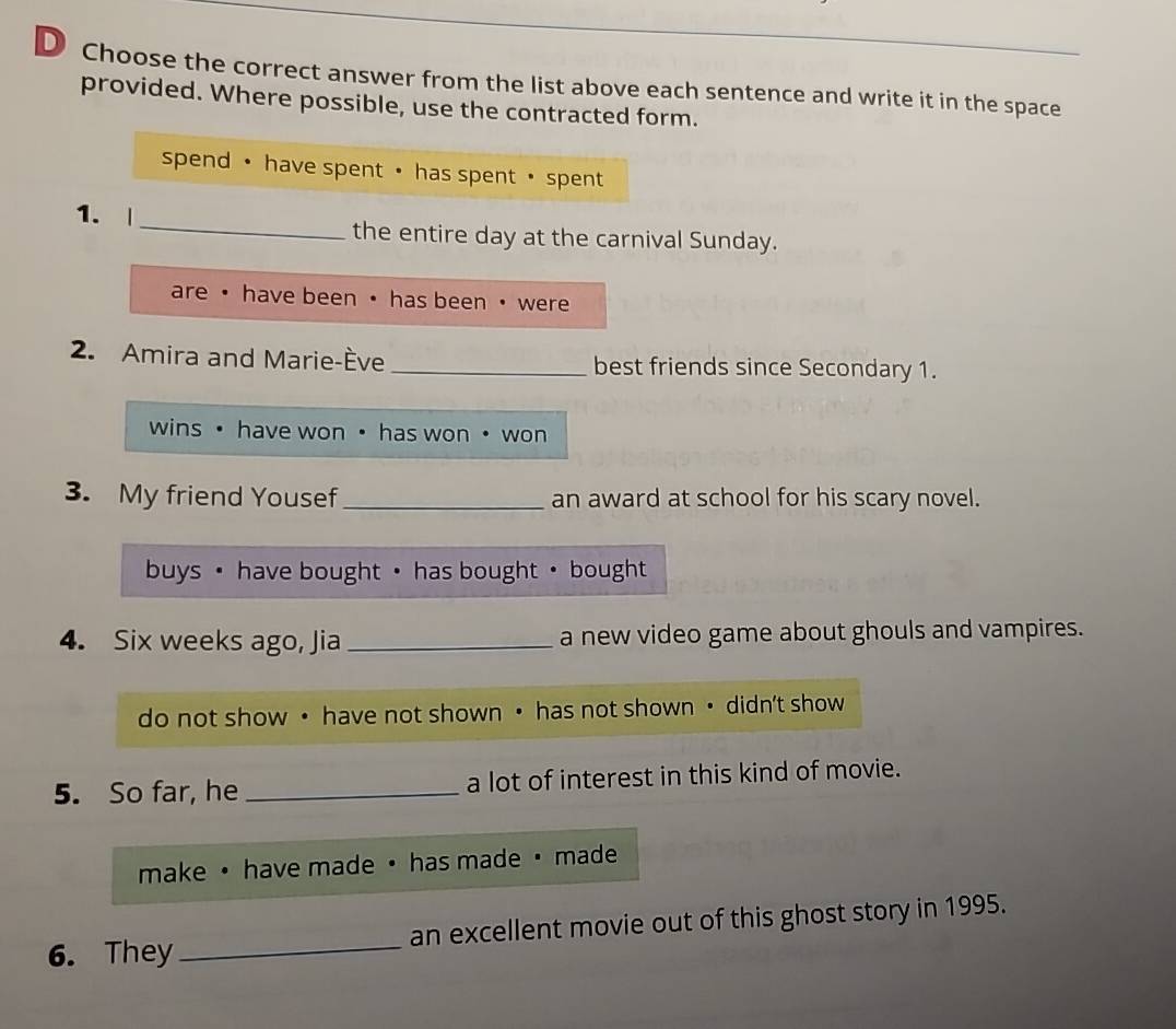 Solved: Choose the correct answer from the list above each sentence and ...