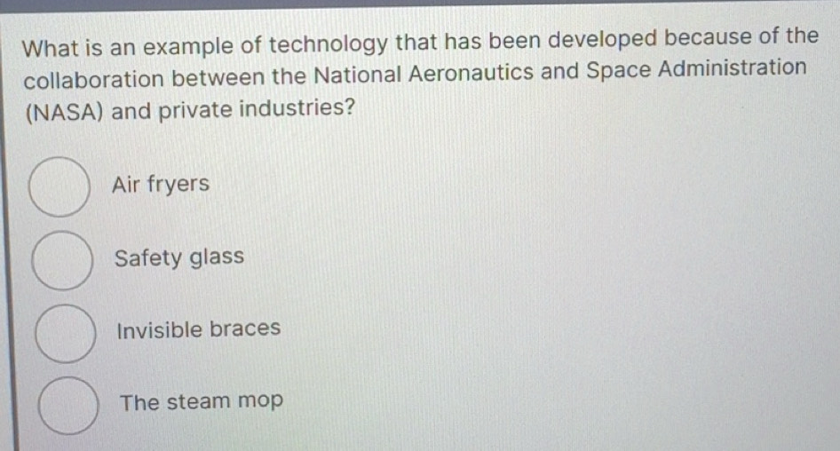 Solved: What is an example of technology that has been developed ...