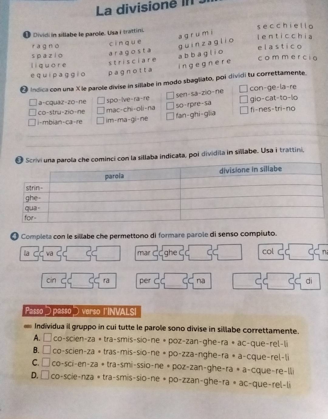 Risolto:La divisione II secchiello Dividi in sillabe le parole. Usa i ...